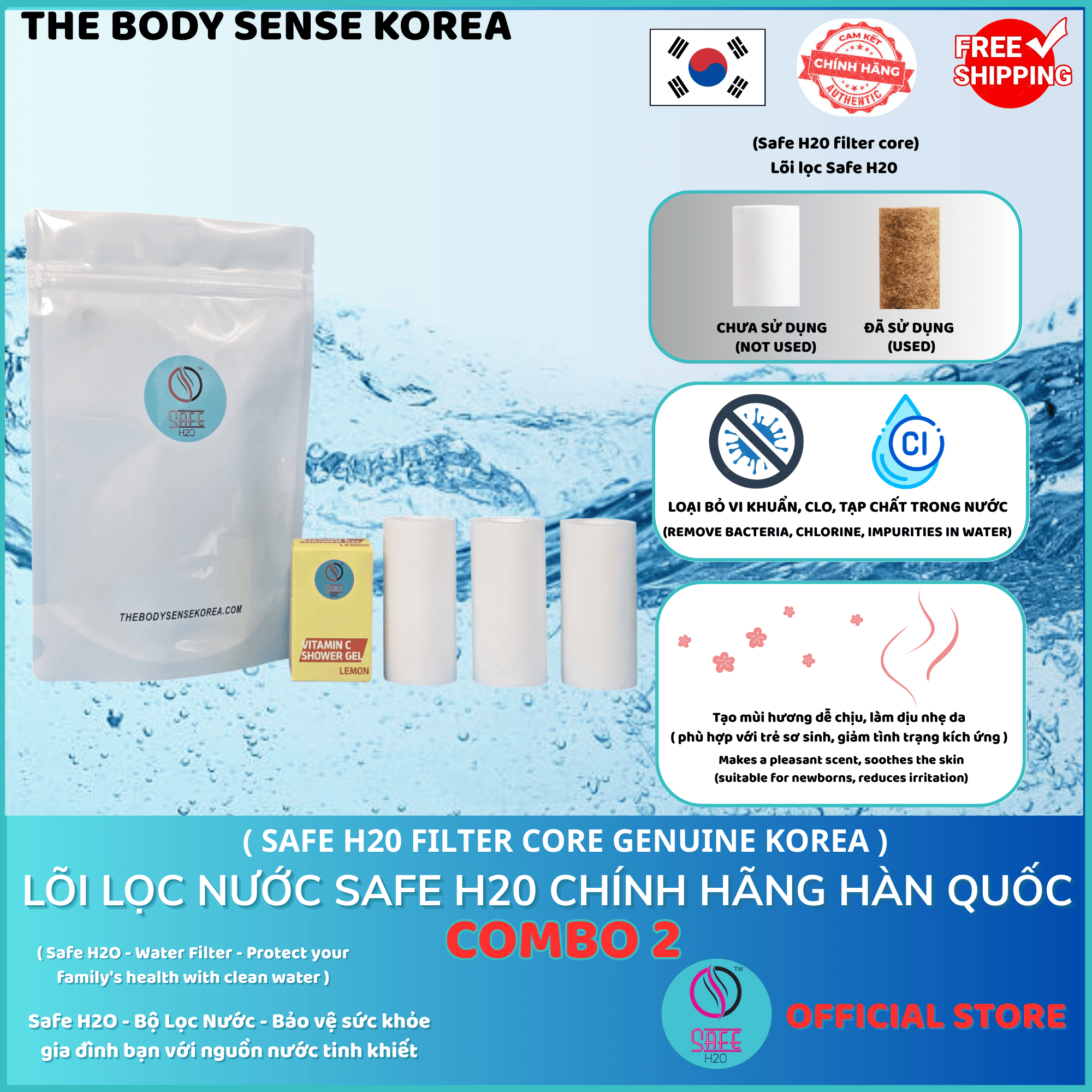 COMBO 2: Lõi lọc nước Safe H20 ( đi kèm vitamin gel)
